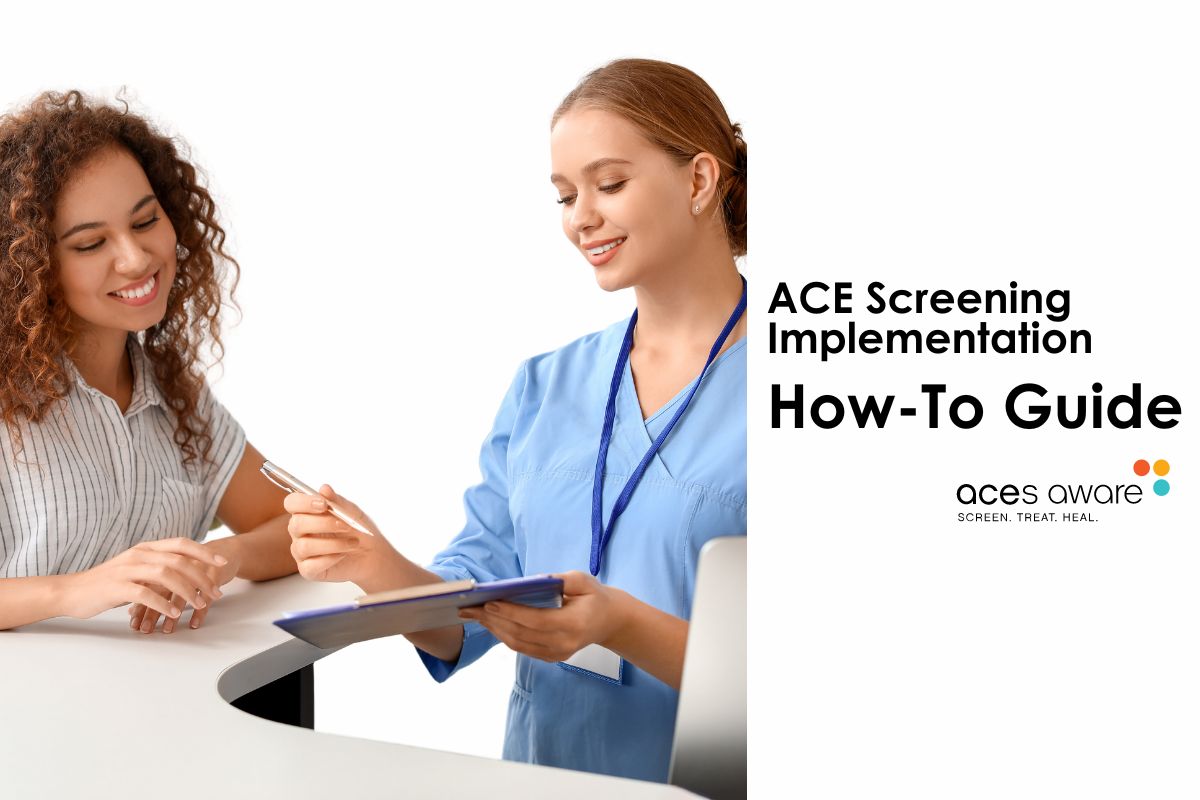ACE Screening Implementation How-To Guide