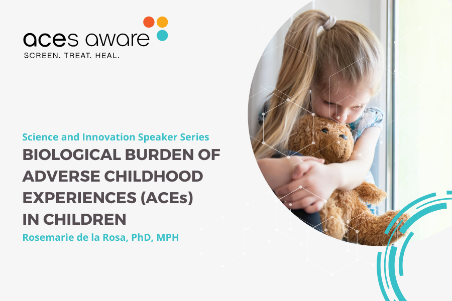 Biological Burden of Adverse Childhood Experiences (ACEs) in Children
