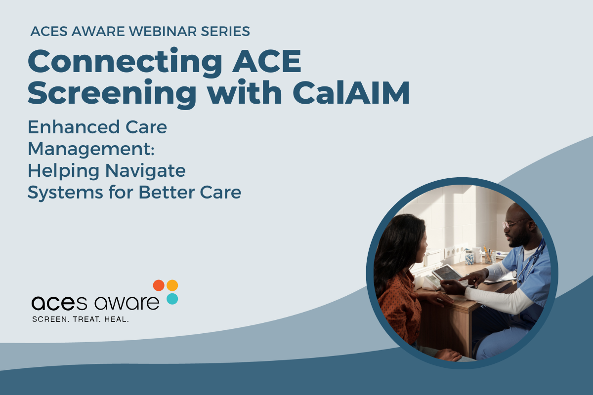 Enhanced Care Management: Helping Navigate Systems for Better Care