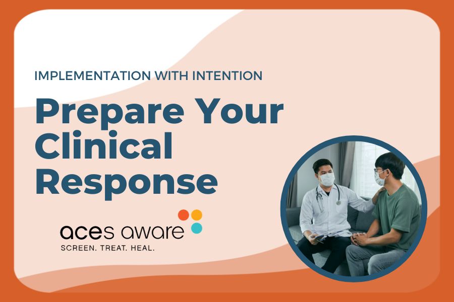 Prepare Your Clinical Response